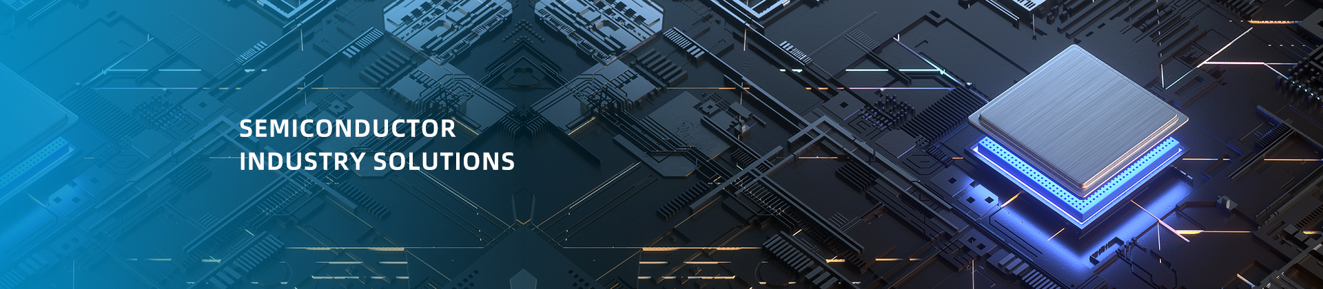 Semiconductor Industry_Dongguan SINDIN Precision instrument Co., Ltd.